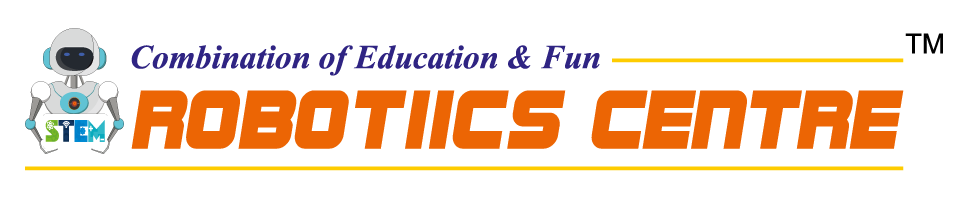 Robotiics Centre - Combinationof Education & Fun